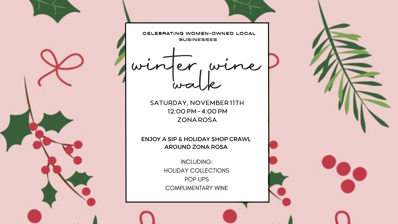 Winter Wine Walk - Zona Rosa